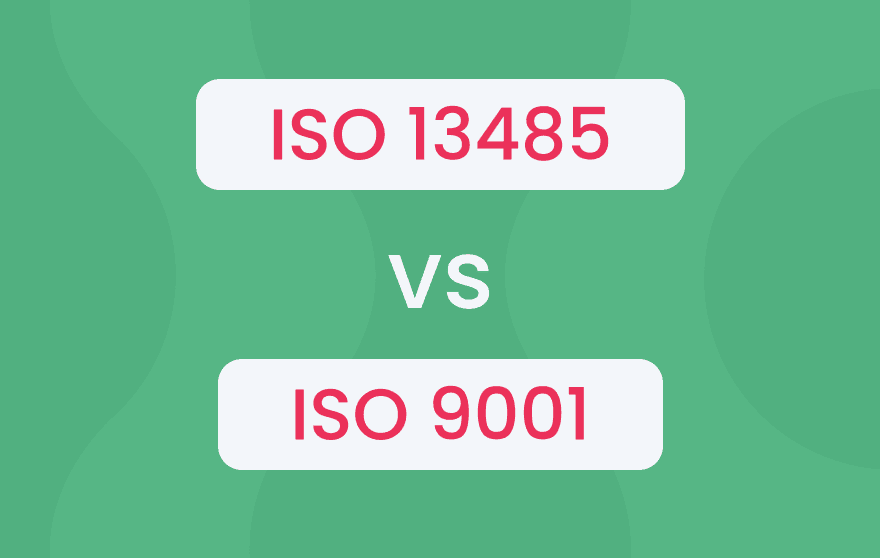 ISO 13485 vs ISO 9001: All the differences